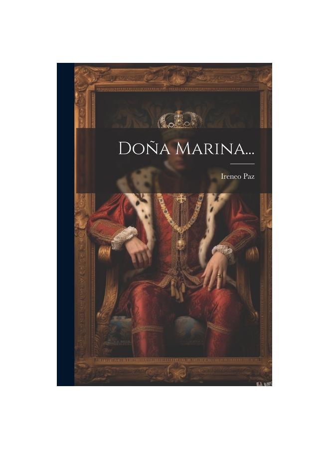 Dona Marina... – купить по низким ценам в интернет-магазине Джум