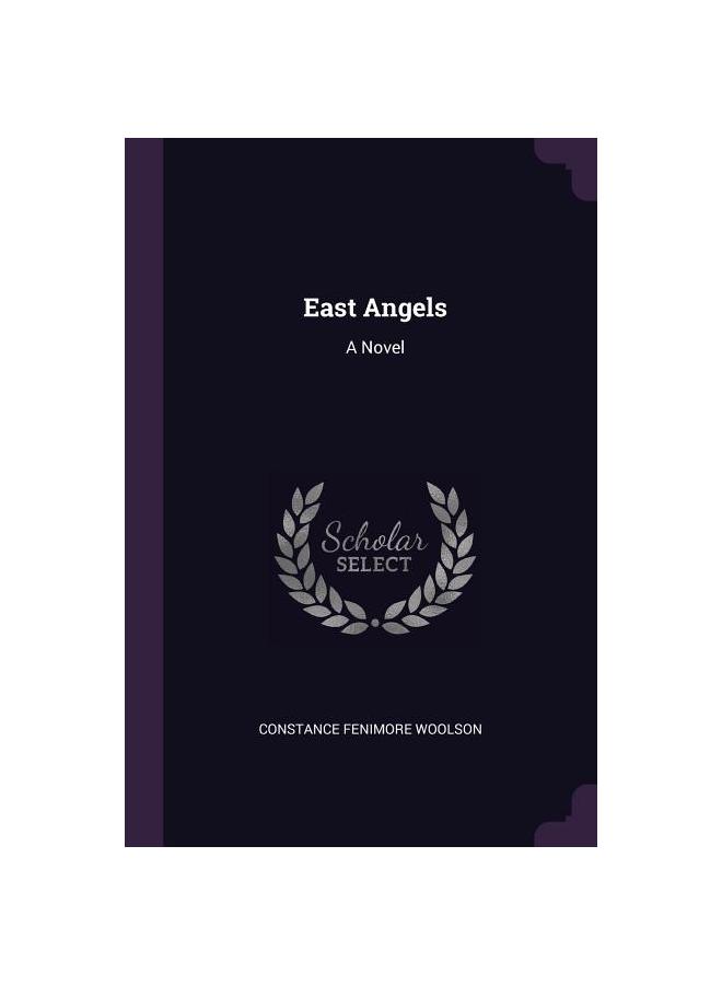 East Angels: A Novel купить недорого — выгодные цены, бесплатная ...