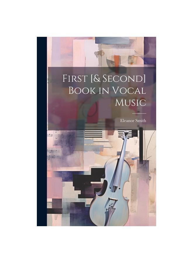 First [& Second] Book in Vocal Music купить недорого — выгодные цены ...