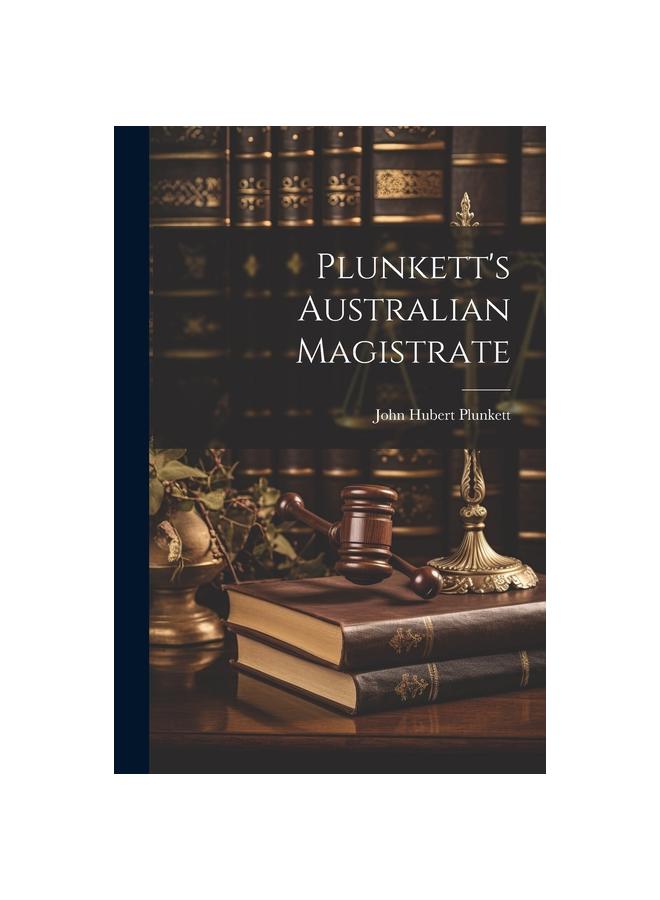 Книга Plunkett's Australian Magistrate купить недорого — выгодные цены ...
