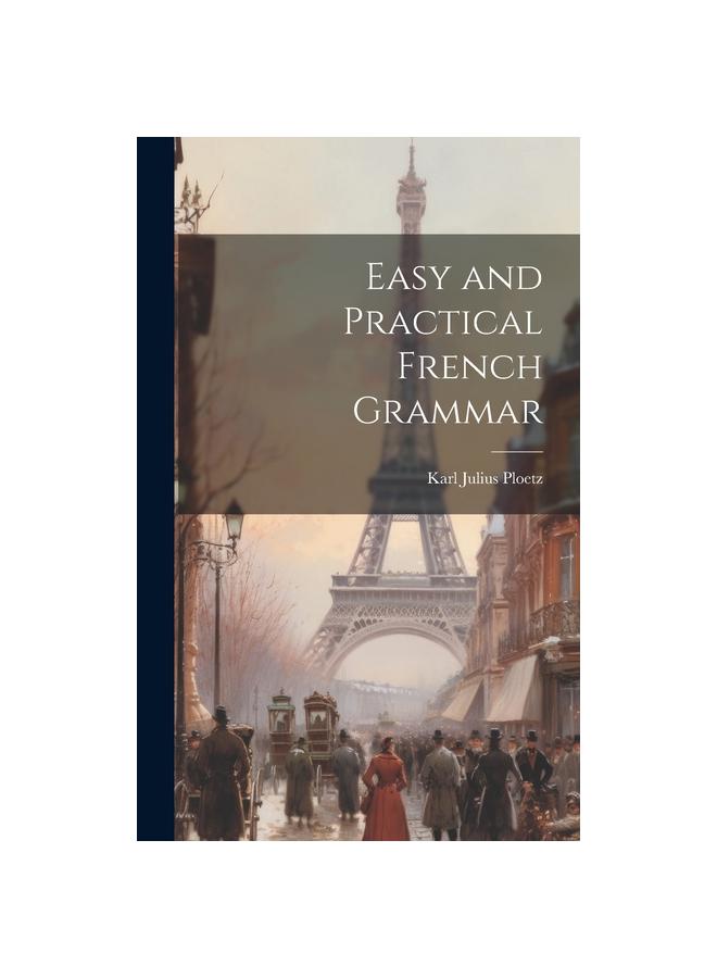 Книга Easy and Practical French Grammar купить недорого — выгодные цены ...