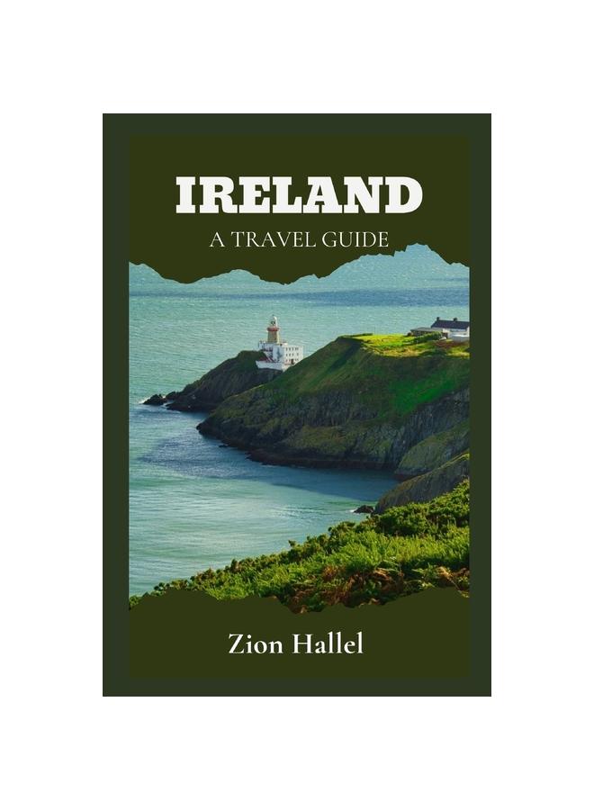 Ireland : A Travel Guide – купить по низким ценам в интернет-магазине Джум