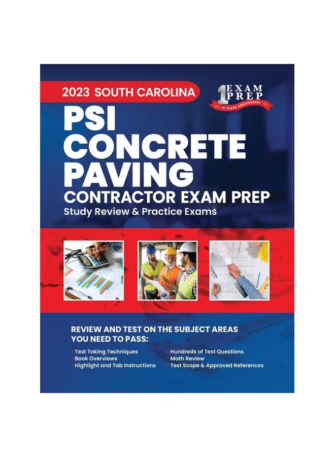 2023 South Carolina PSI Concrete Paving Contractor Exam Prep: 2023 ...