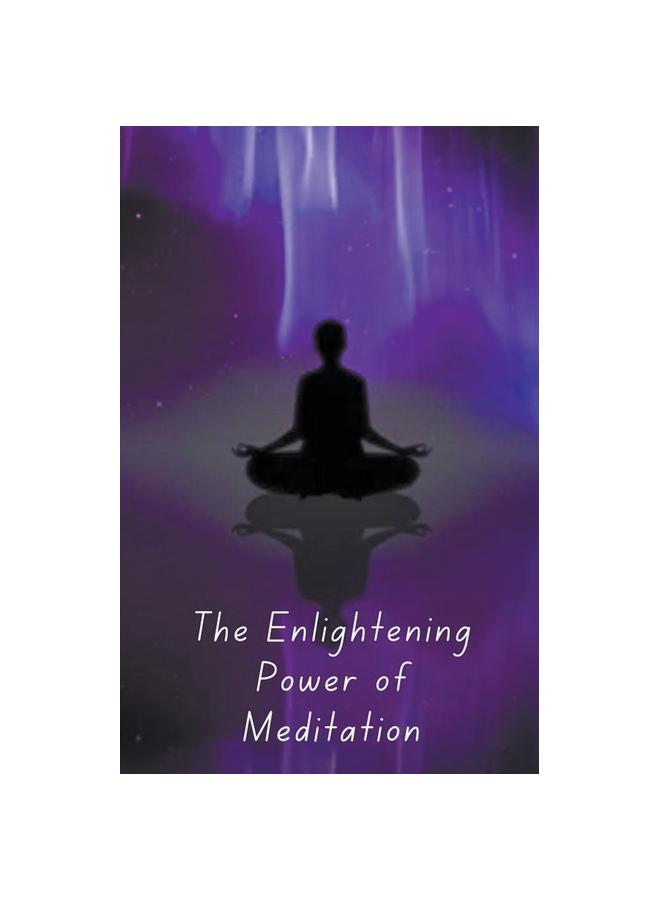 The Enlightening Power of Meditation купить недорого — выгодные цены ...