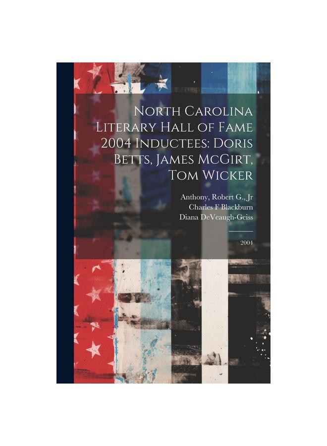 North Carolina Literary Hall of Fame 2004 Inductees : Doris Betts ...