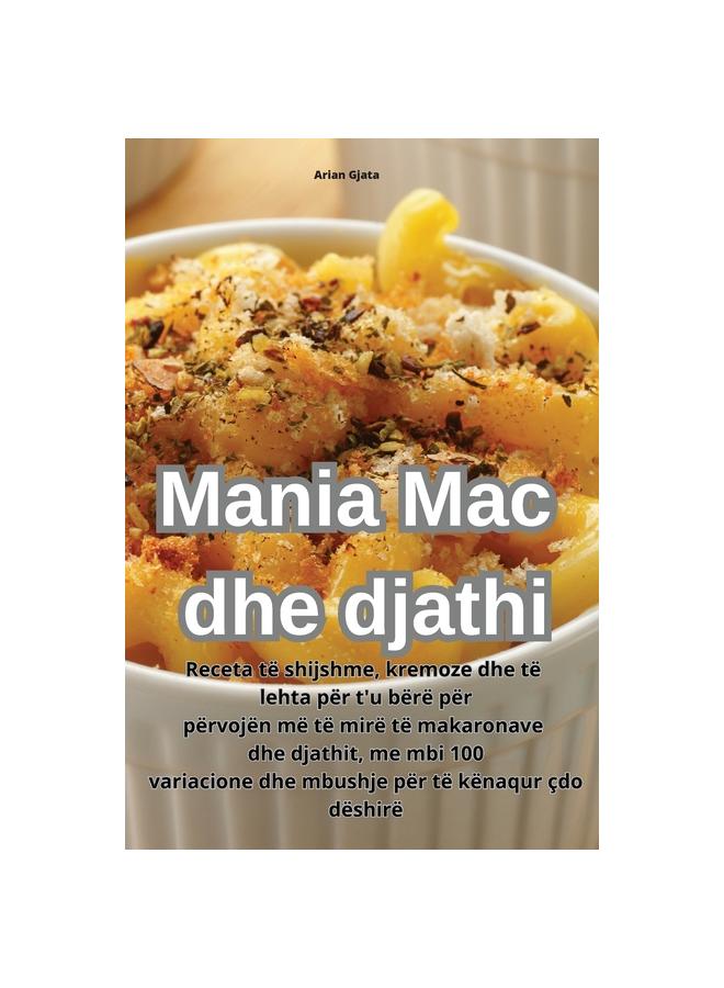 Книга Mania Mac Dhe Djathi – купить по низким ценам в интернет-магазине ...