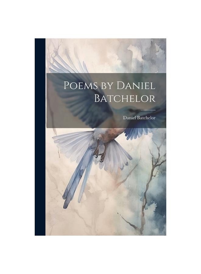 Poems by Daniel Batchelor купить недорого — выгодные цены, бесплатная ...