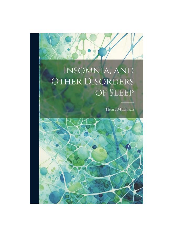 Insomnia, and Other Disorders of Sleep купить недорого — выгодные цены ...