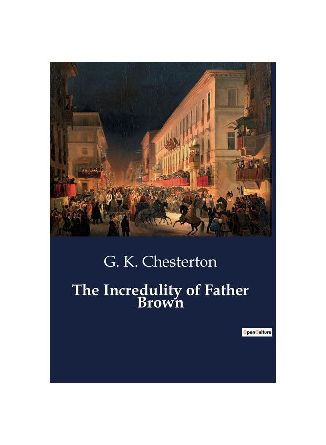 The Incredulity of Father Brown – купить по низким ценам в интернет ...